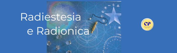 Radiestesia e Radionica